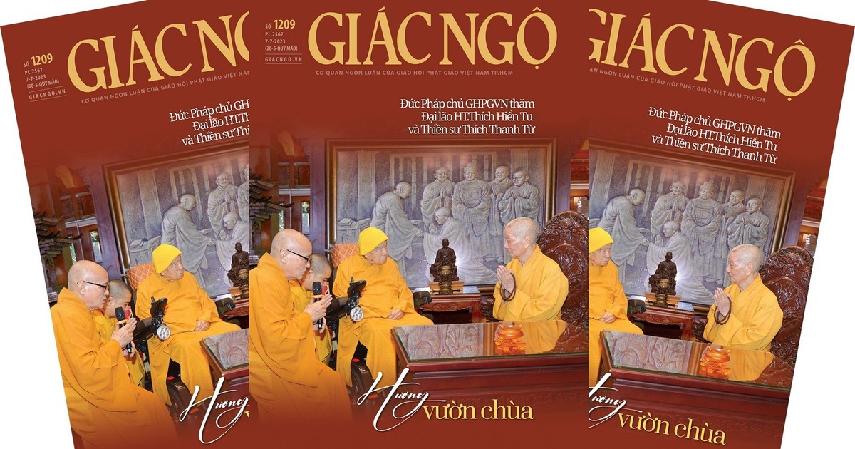 Báo Giác Ngộ số 1209: Đức Pháp chủ GHPGVN thăm chư vị giáo phẩm Trưởng ...